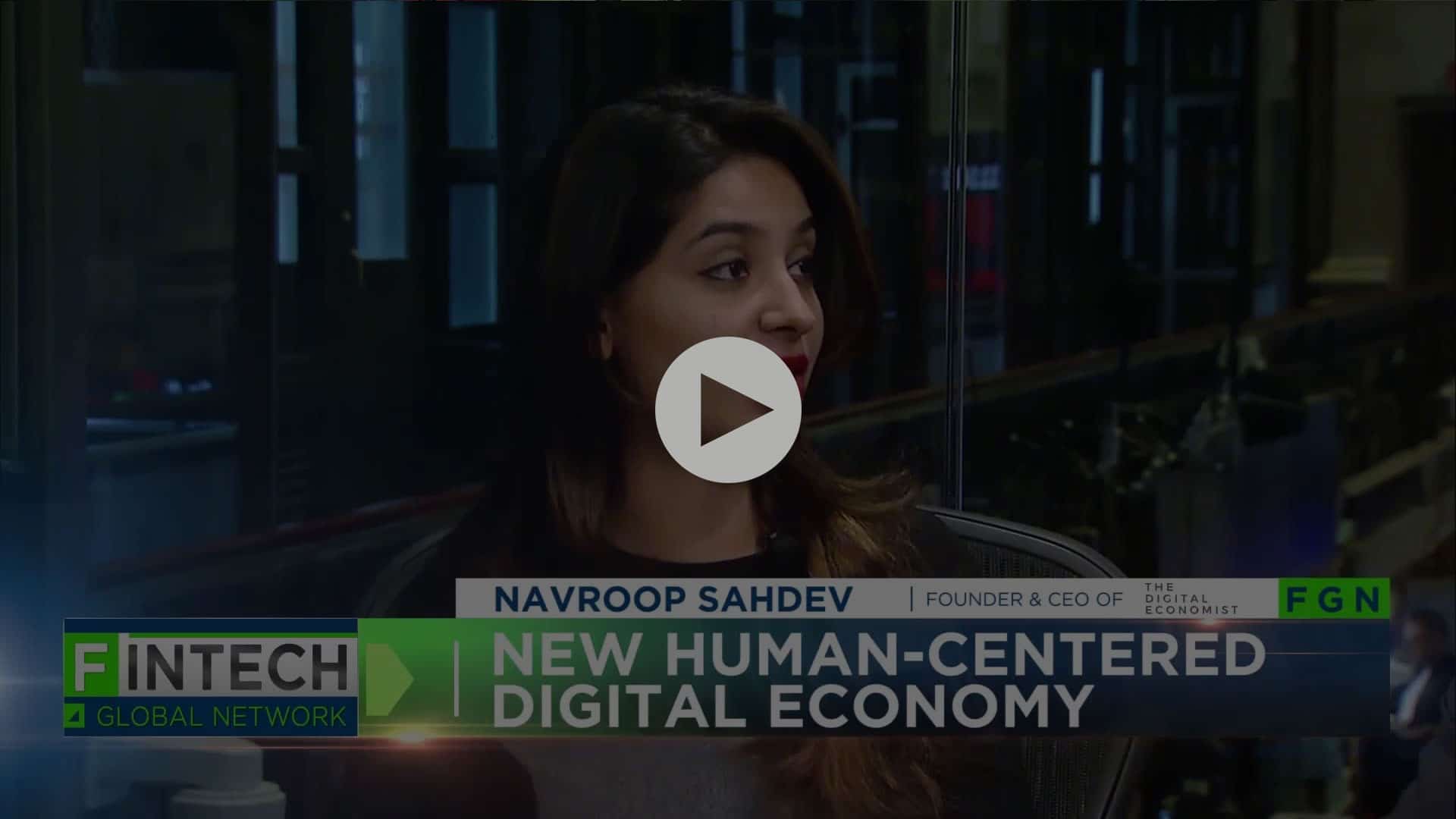 Navroop Sahdev, Founder & CEO of The Digital Economist | FINTECH.TV