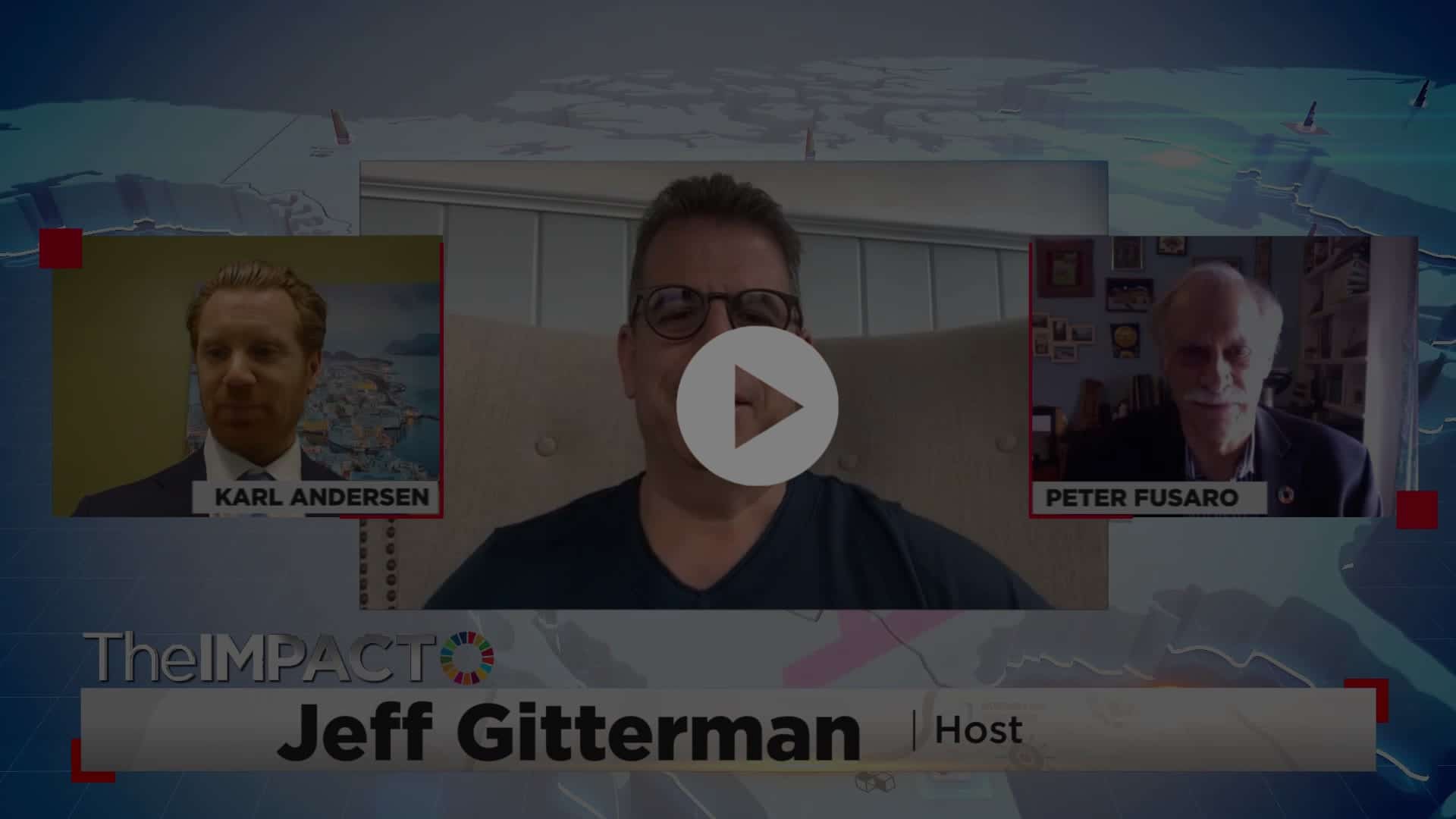 Peter Fusaro, Partner ESG & Impact, AV Group & Karl Andersen, Managing ...