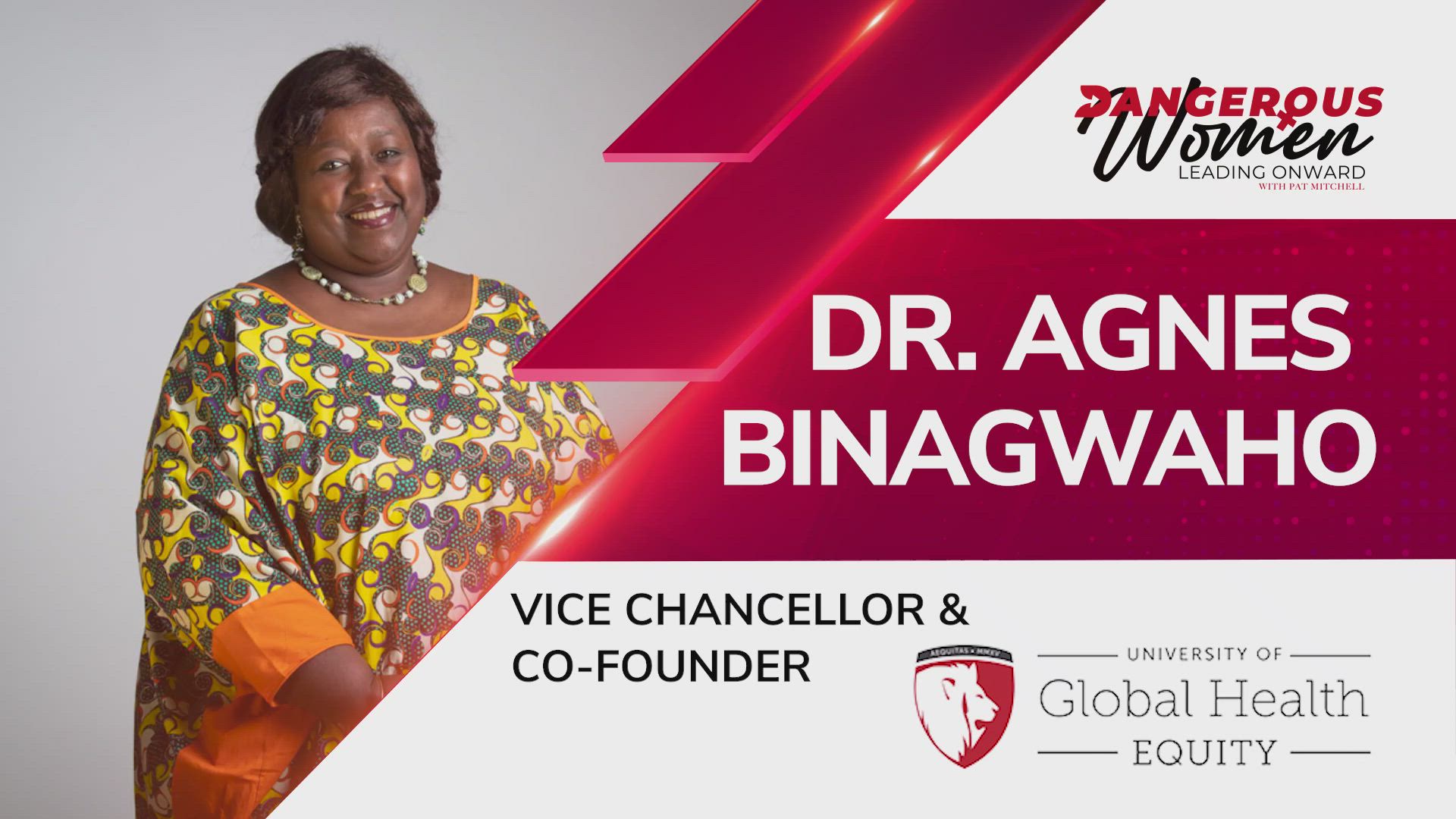 Dr. Agnes Binagwaho, Co-Founder at The University of Global Health ...