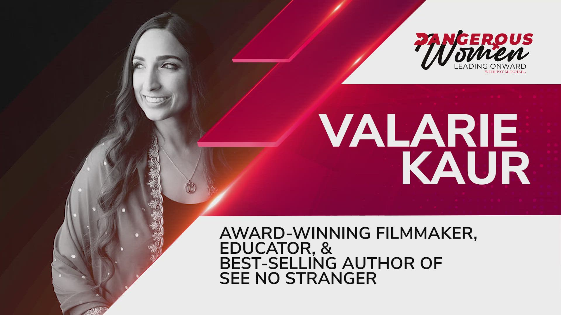 Valarie Kaur, award-winning filmmaker and author of See No Stranger | FINTECH.TV